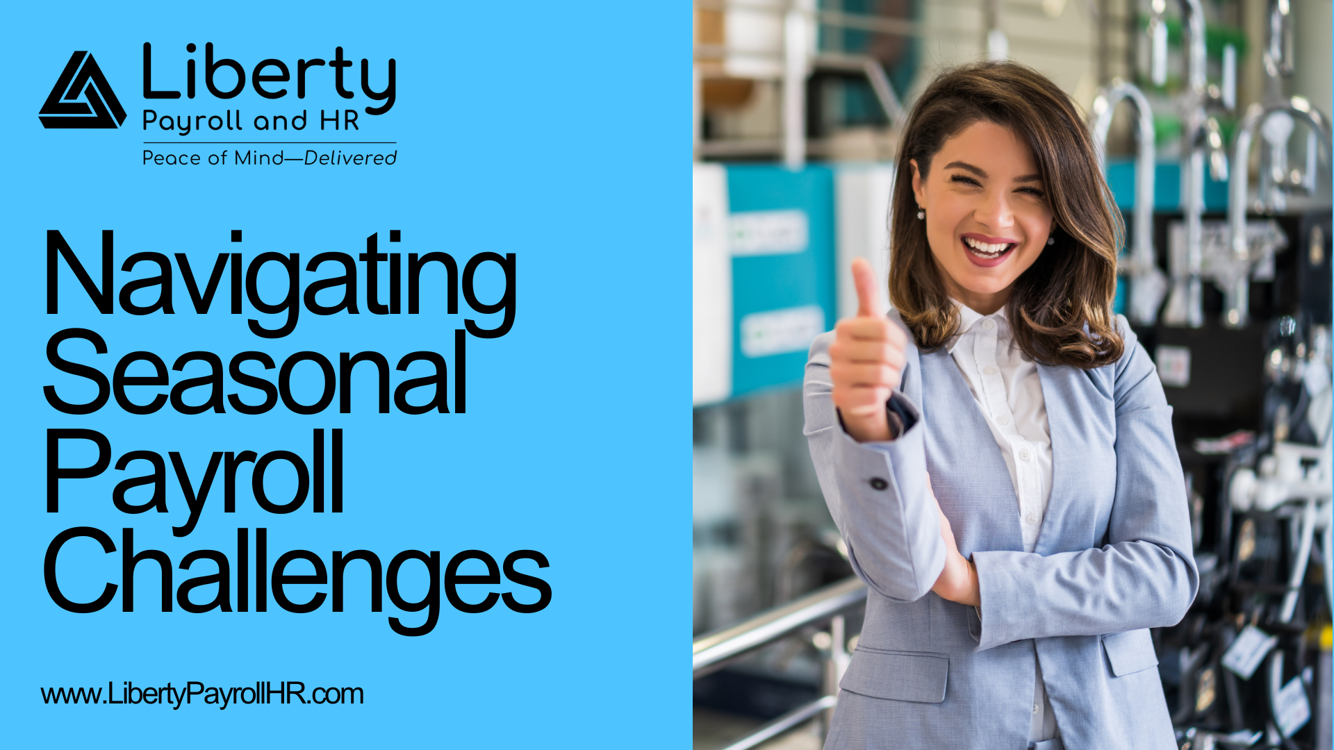A Guide to Navigating Seasonal Payroll Challenges | Liberty Payroll